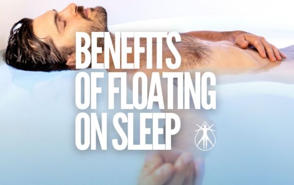 The Benefits of Floating for Sleep - Water Temple
